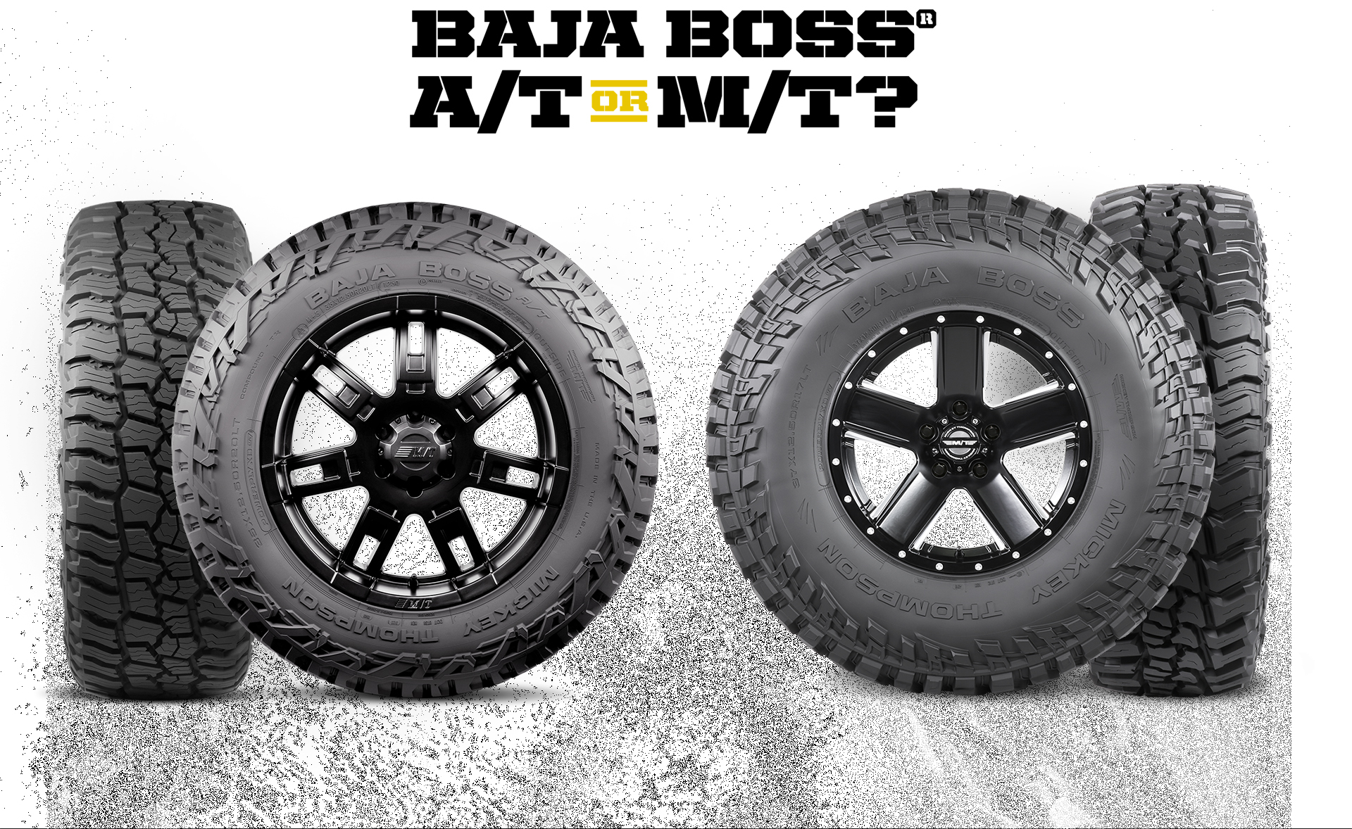 Mickey Thompson | Choose Your Traction